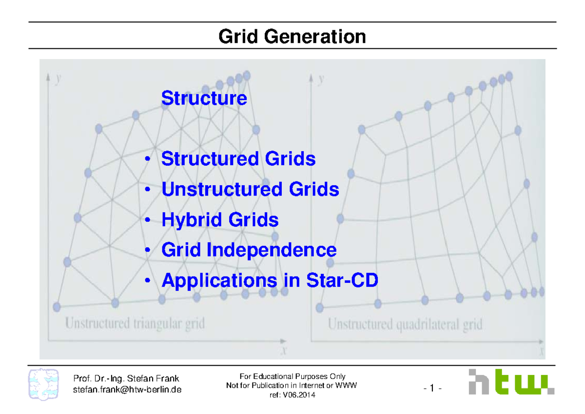 3 Grid CFD Esim SS2014 - CFD Lernen - Prof. Dr.-Ing. Stefan Frankstefan ...