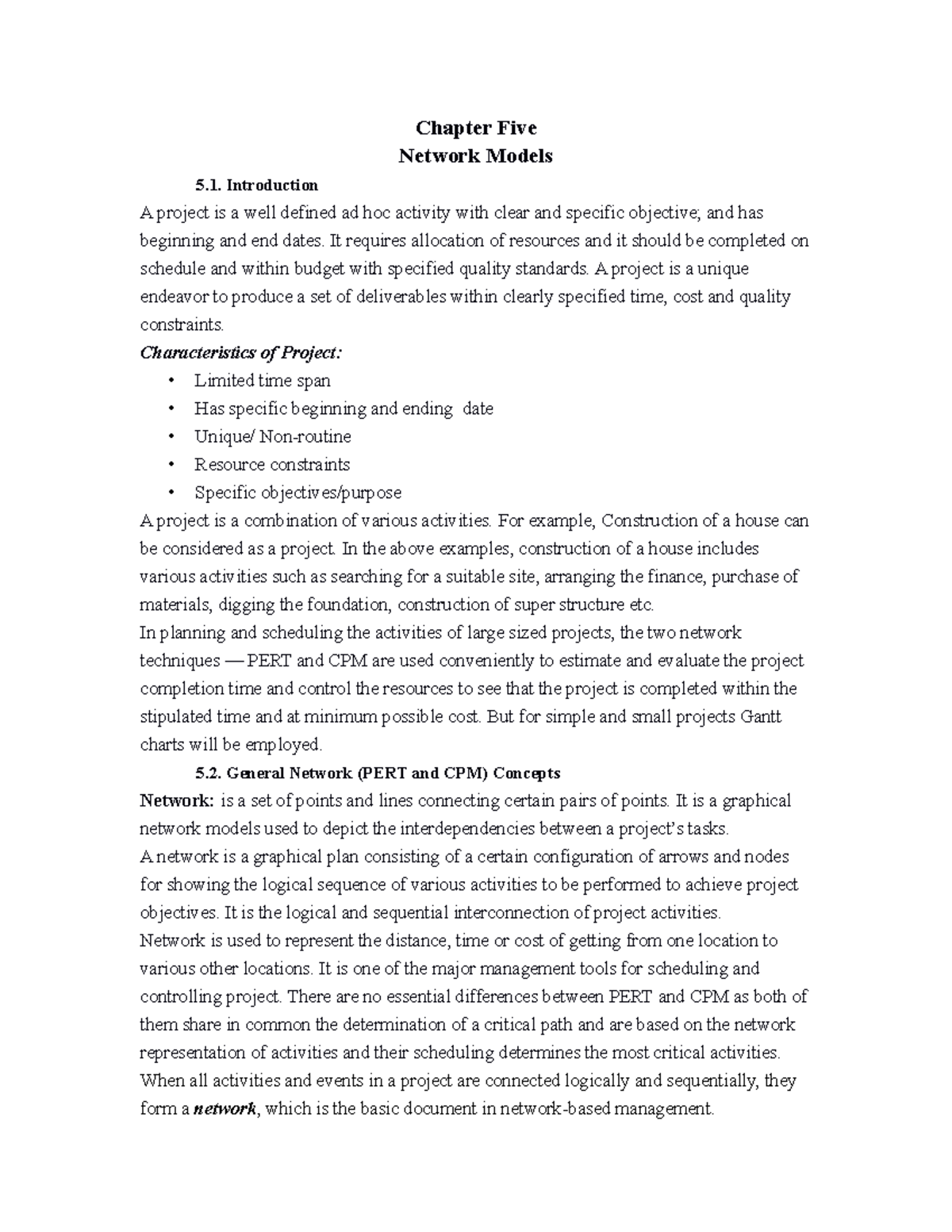 Ch-5 - Simplex - Chapter Five Network Models Introduction A project is ...