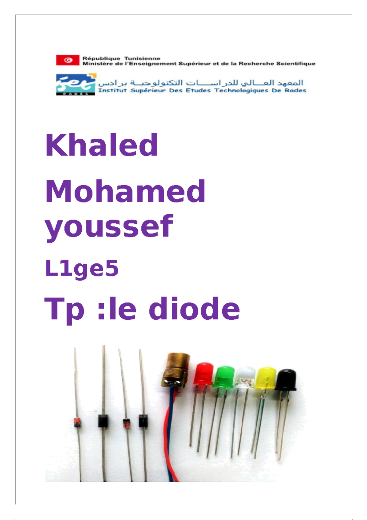 Diodes-1 - vfb - Khaled Mohamed youssef L1ge Tp :le diode tp1 : le diode SYMBOLE Anode Cathode ...