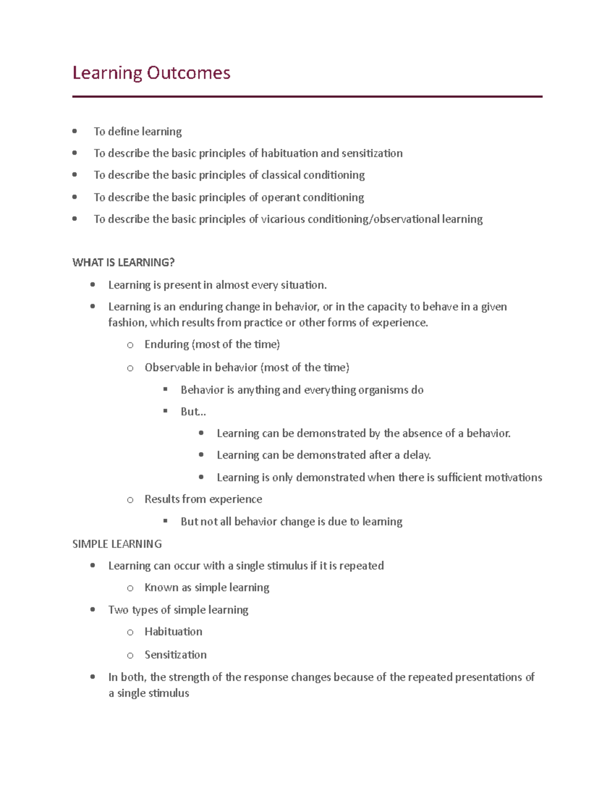 Notes - PSYCH - Learning Outcomes To define learning To describe the ...