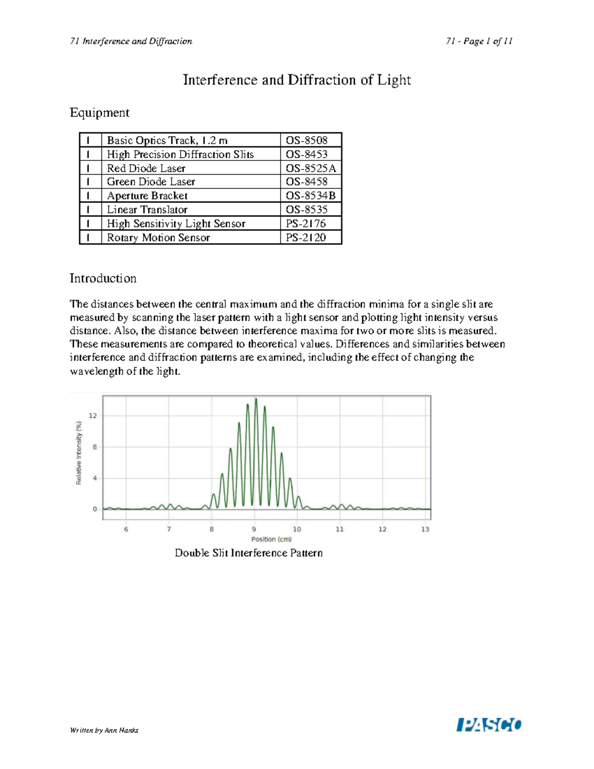 71 Interference and Diffraction - Also, the distance between interference maxima for two or more ...