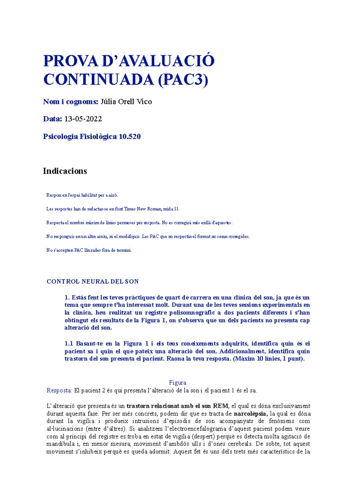 PAC 3 fisiologia - PAC 3 psico fisiológica - PROVA D’AVALUACIÓ ...