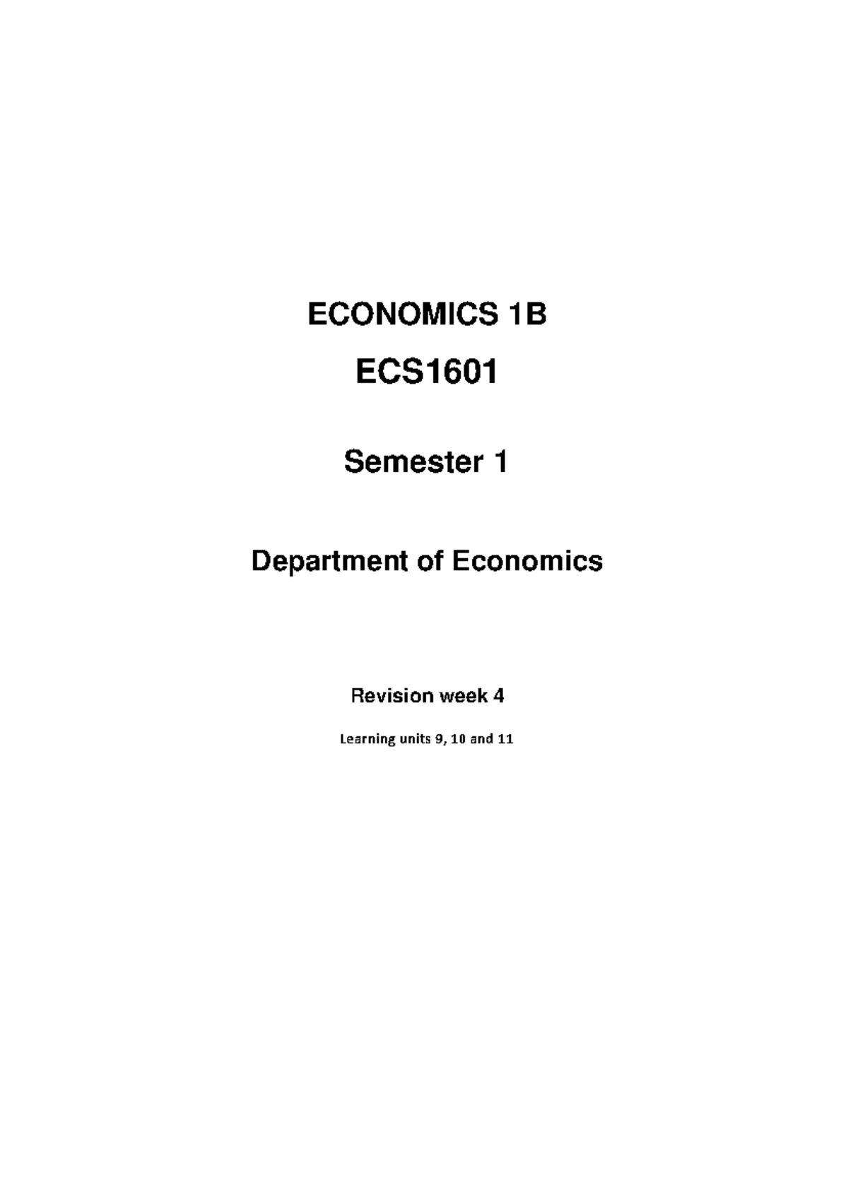 ECS1601 Revision-Week-4 2016 ENG - ECONOMICS 1B ECS Semester 1 ...