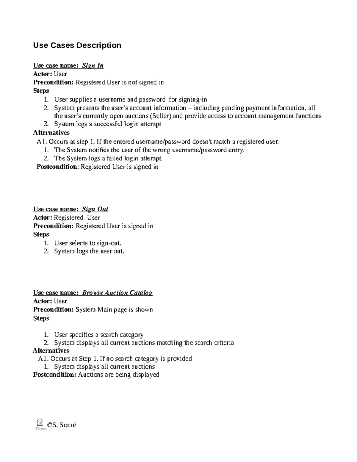 Use Case Details - lorum - Use Cases Description Use case name: Sign In ...