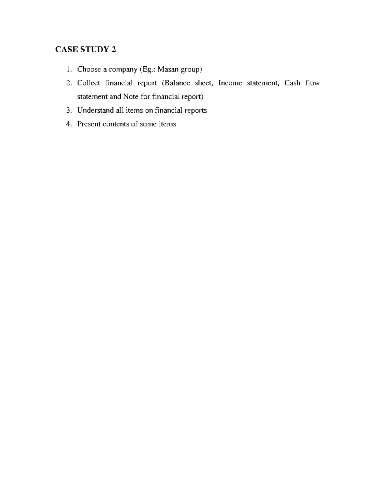 Case study 2. Present financial reports - Phân tích tài chính - CASE ...