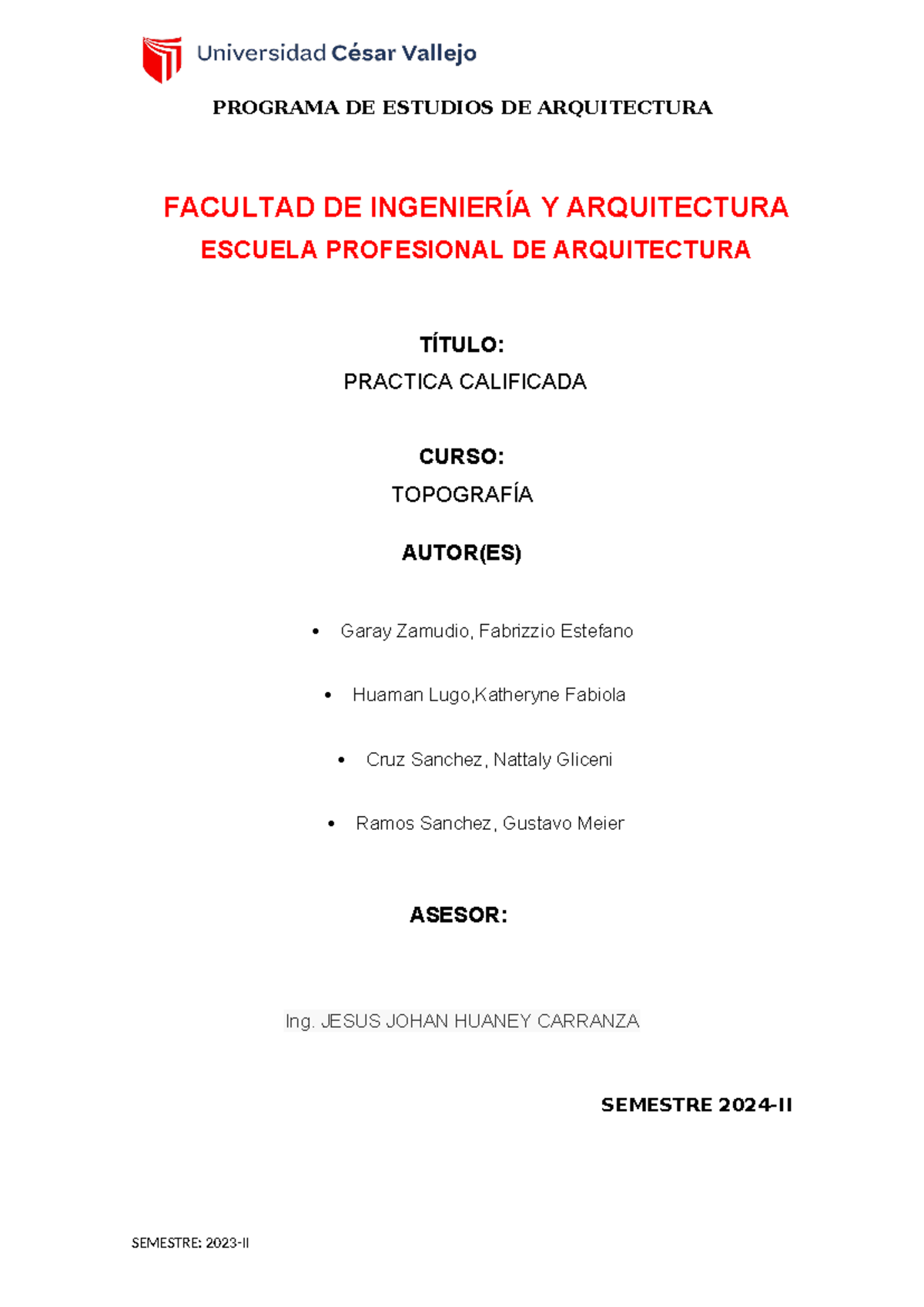 Practica Calificada- Topografía - Topograf{ia - PROGRAMA DE ESTUDIOS DE ARQUITECTURA FACULTAD DE ...