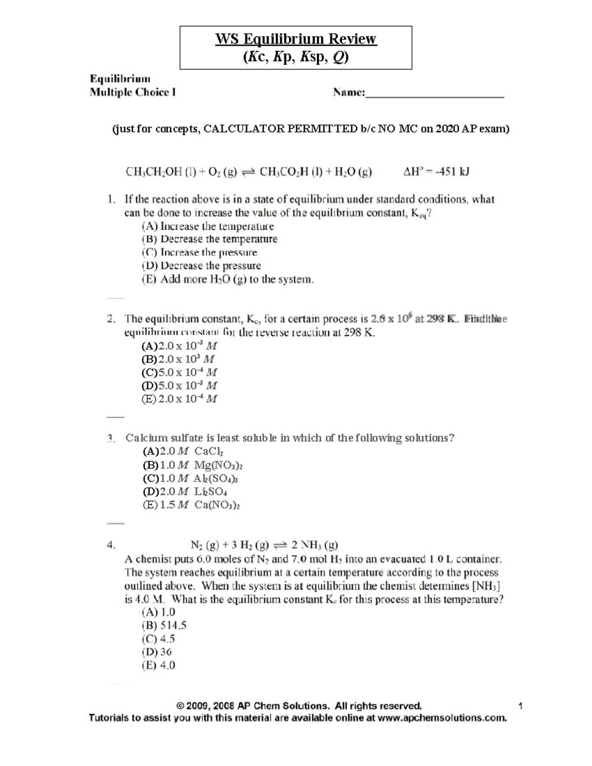 WS 7 Eq Review Kc Kp Ksp Q - WS Equilibrium Review ( K c, K p, K sp, Q ...