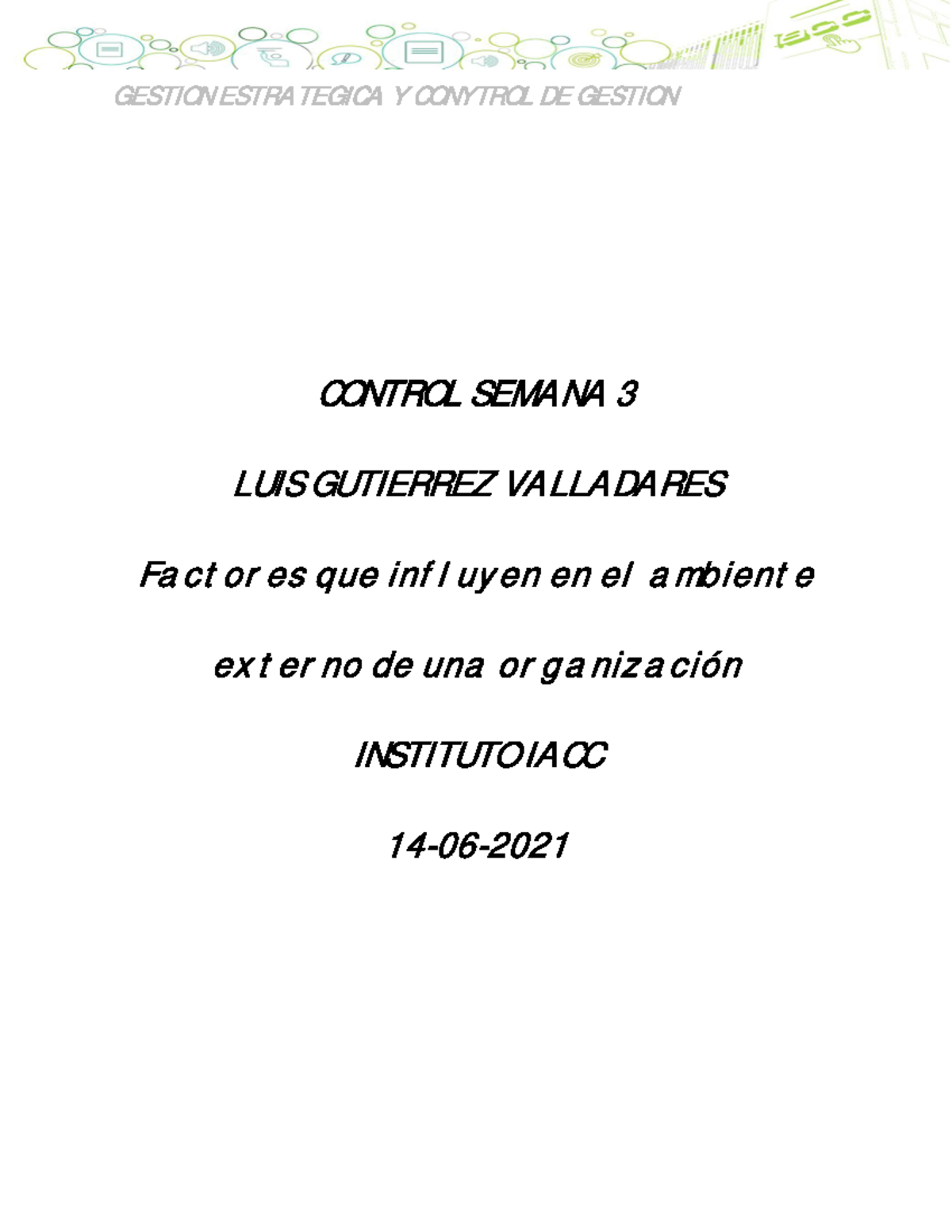 Control Gestion Estrategica Y De Control S3 Control Sema Na 3 Luis