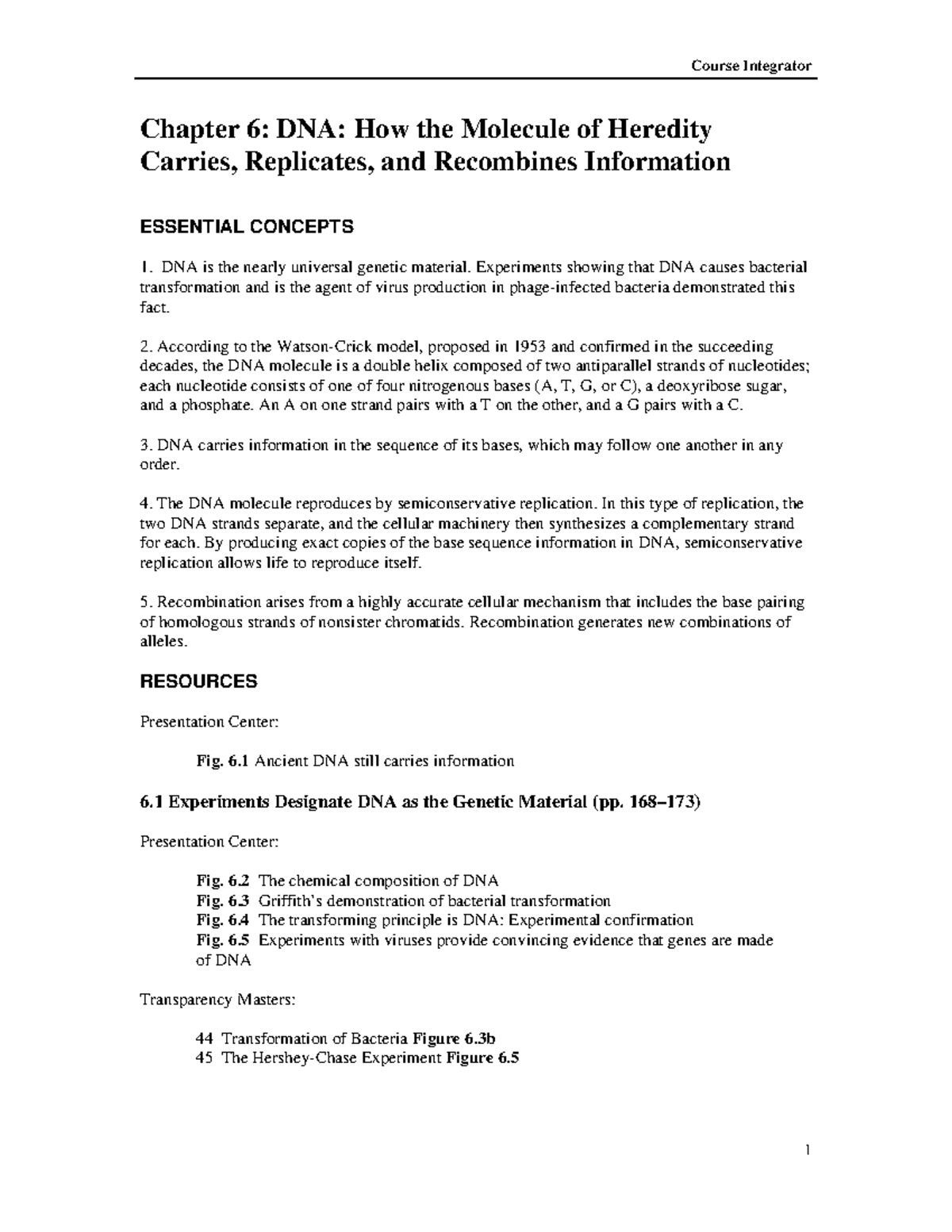 Chapter 06 - DNA Structure, Replication, and Recombination - Course ...