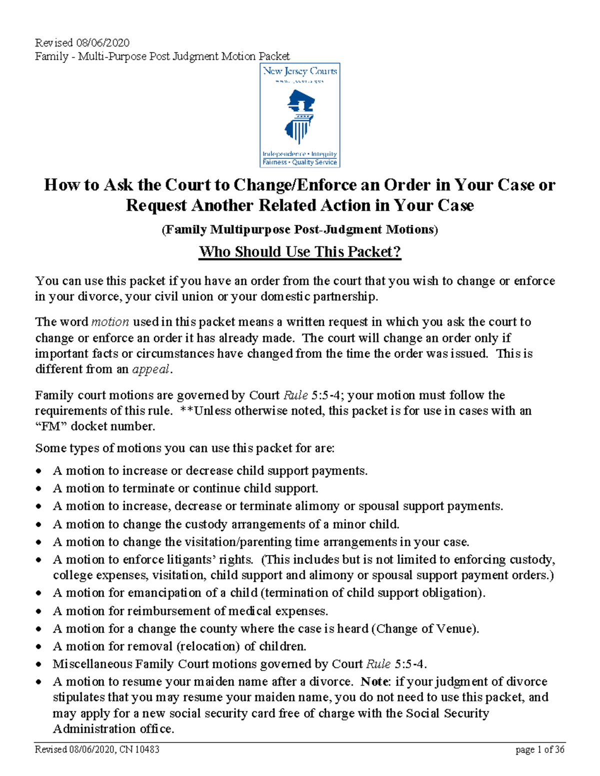 Child support and custody arrangements - Revised 08/06/ Family - Multi-Purpose Post Judgment ...