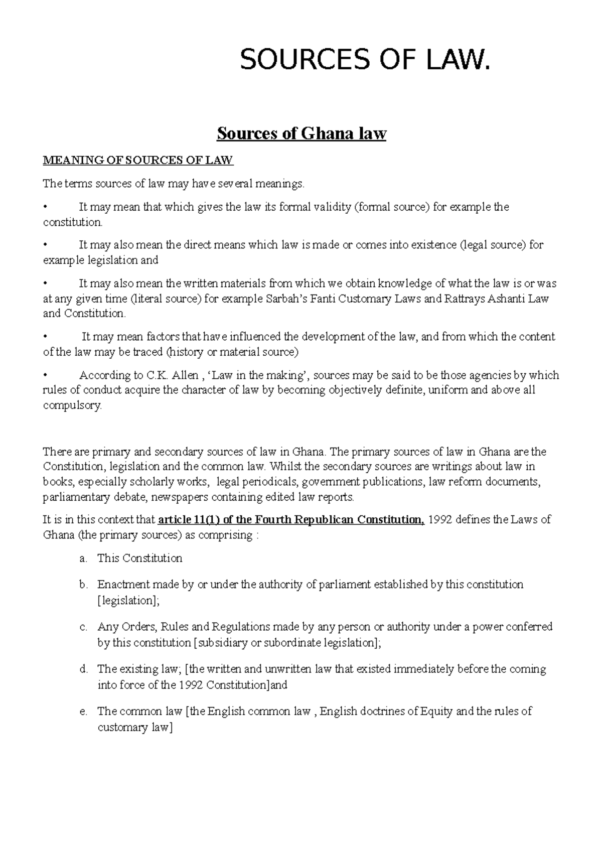 Sources OF LAW - Good notes and helpful - SOURCES OF LAW. Sources of ...