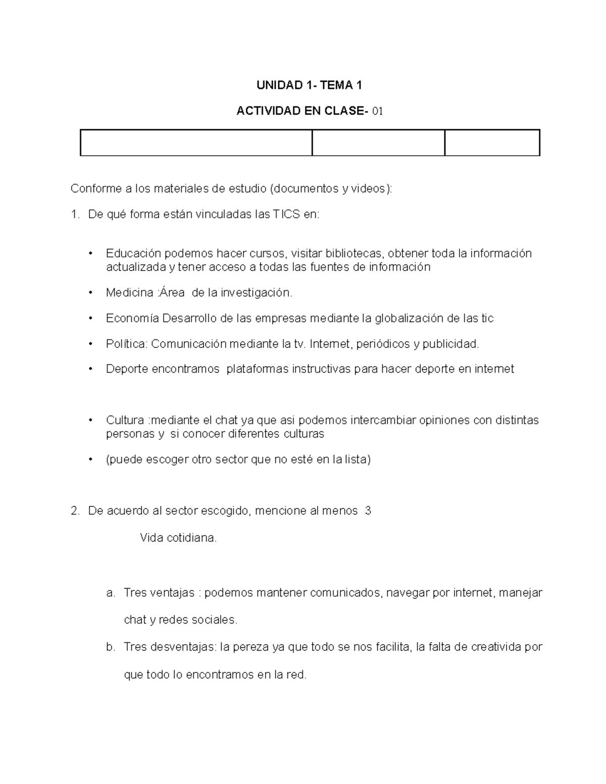 Activida 2 - UNIDAD 1- TEMA 1 ACTIVIDAD EN CLASE- 01 Conforme a los ...