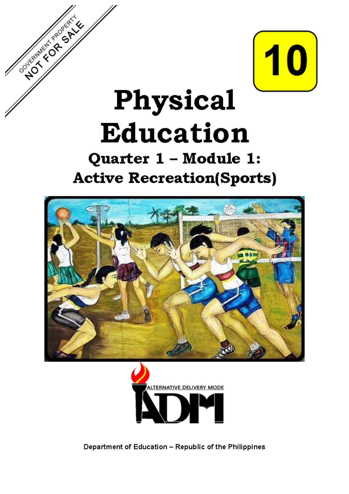 PE10 Q1 W1A - Go luck - Physical Education Quarter 1 – Module 1: Active Recreation(Sports) - Studocu