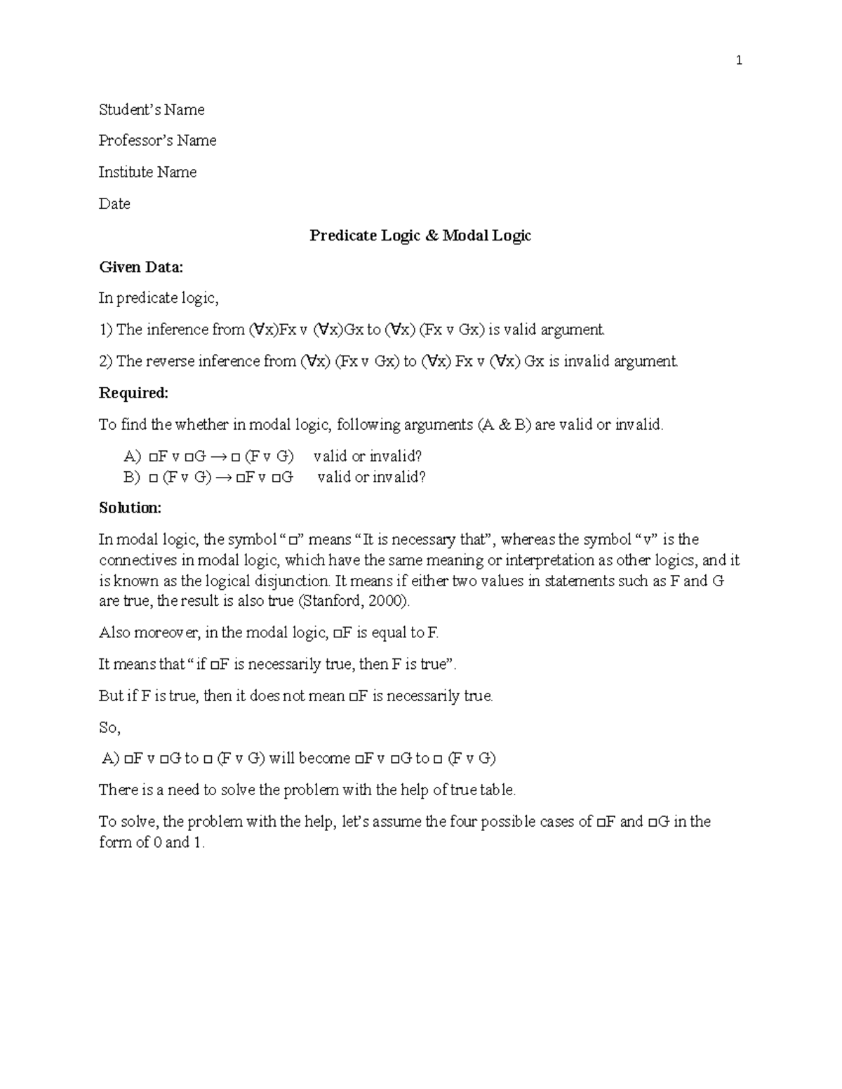 Truth Table for Modal Logic - 1 Student’s Name Professor’s Name ...