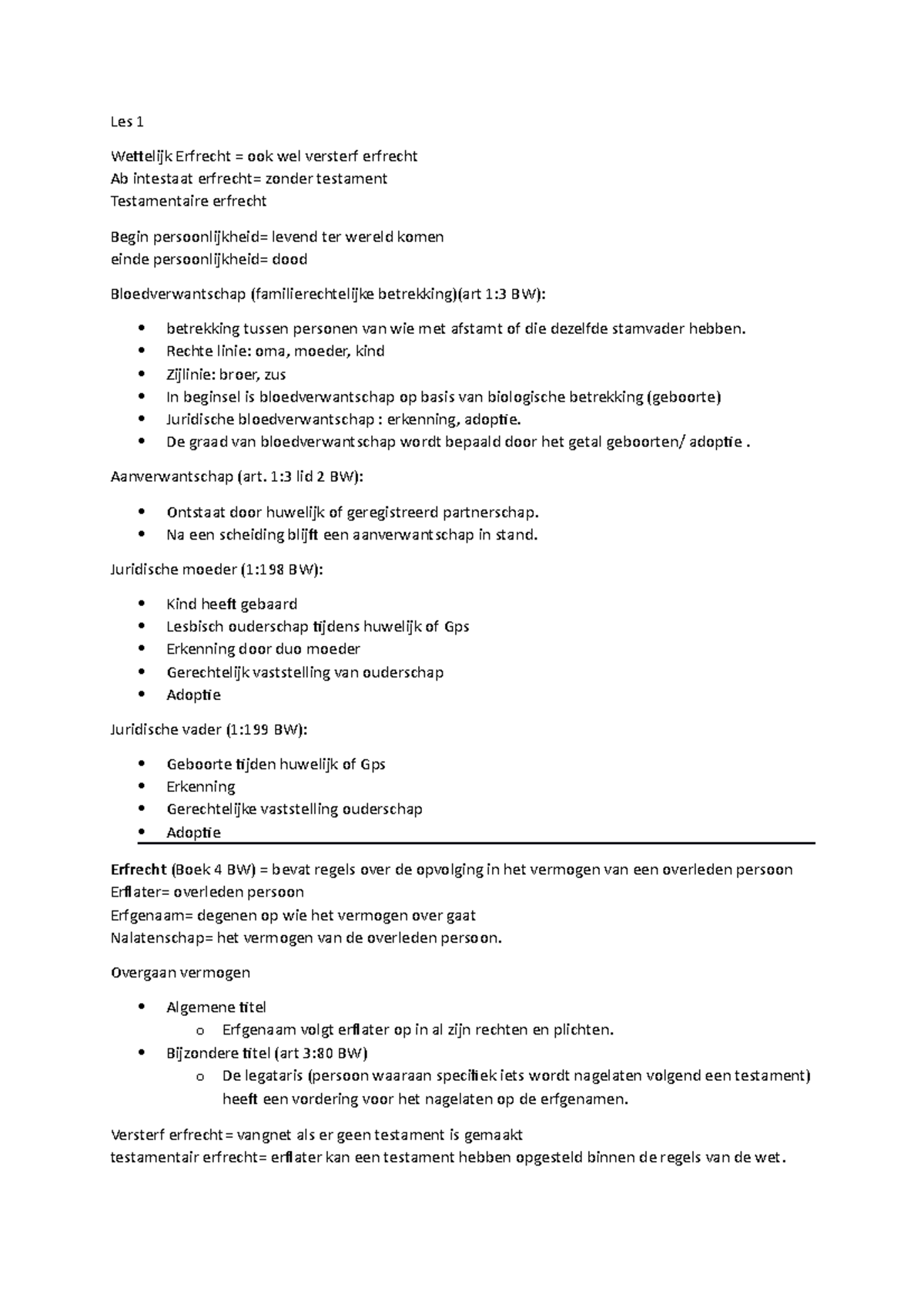 Aantekeningen - Les 1 Wettelijk Erfrecht = ook wel versterf erfrecht Ab ...
