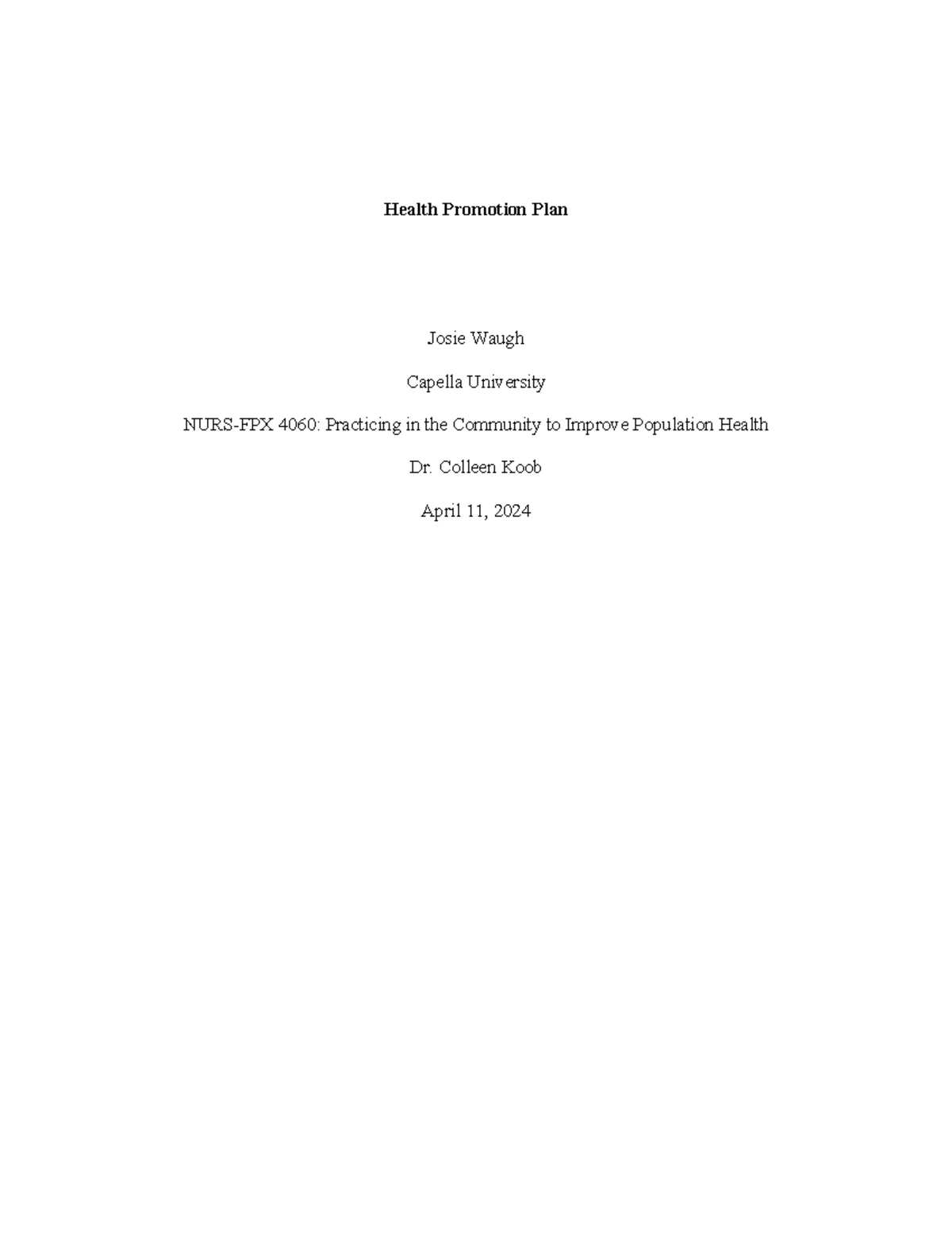 Health Promotion Plan - Health Promotion Plan Josie Waugh Capella ...