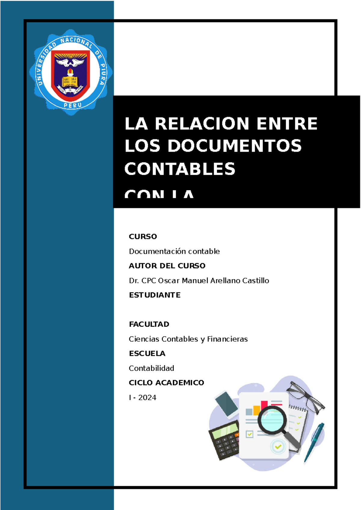 Documentacion Contable CON LA Contabilidad - LA RELACION ENTRE LOS ...