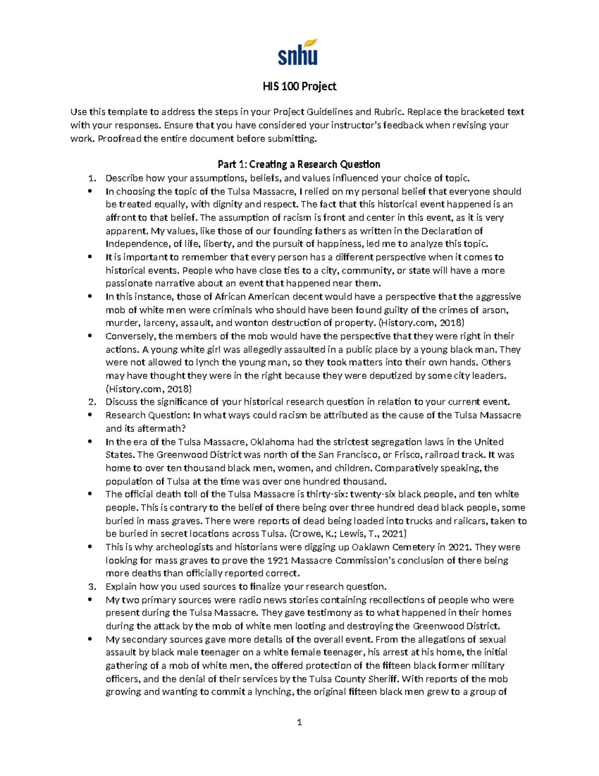 HIS 100 Project - HIS 100 Project Use this template to address the ...