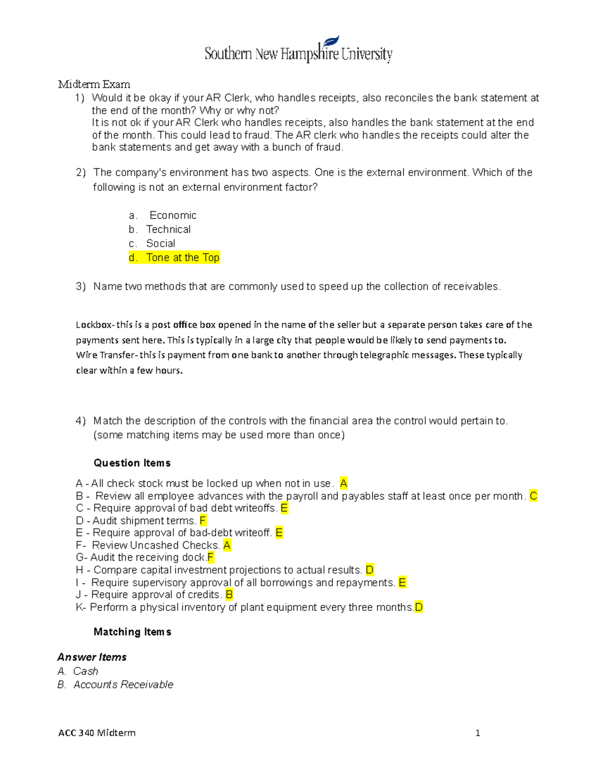 ACC 340 ACC 340 Midterm - Midterm Exam Would it be okay if your AR ...