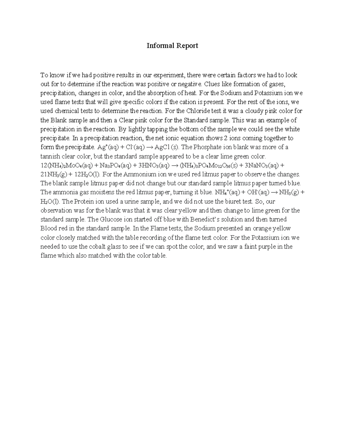 Informal Report - Clues like formation of gases, precipitation, changes ...