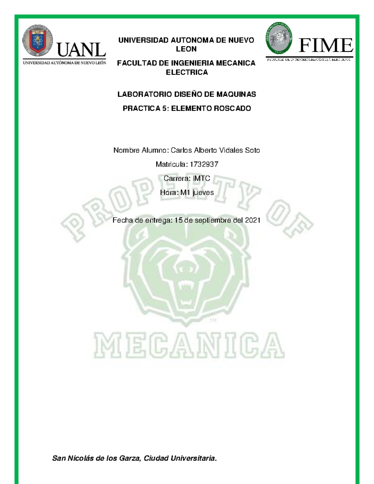 Practica 5 lab de diseño de maquinas - Diseño De Máquinas Y Laboratorio - UANL - Studocu