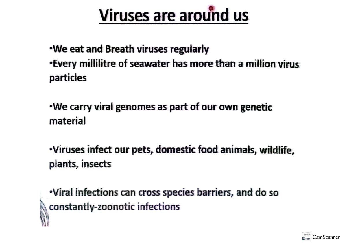 Virology lecture 1 introduction - Viruses are around us We eat and ...