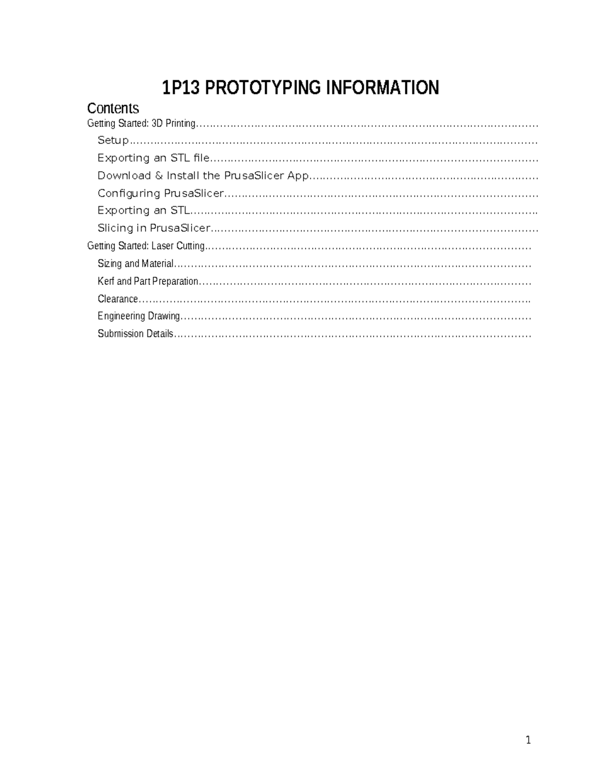 How-To Guide - Fabrication 3 - 1P13 PROTOTYPING INFORMATION Contents ...
