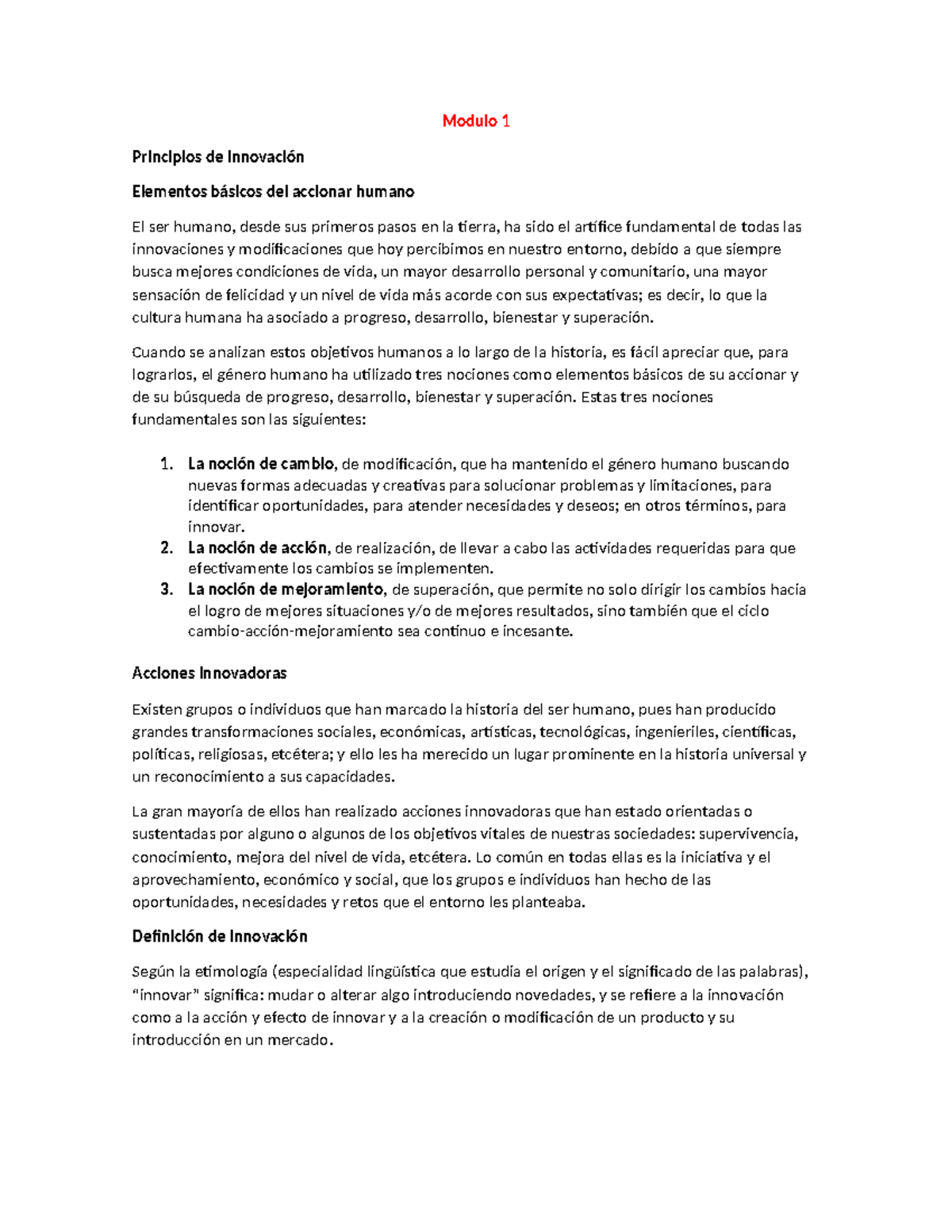 Resumen M1 y M2 - Modulo 1 Principios de innovación Elementos básicos del accionar humano El ser ...