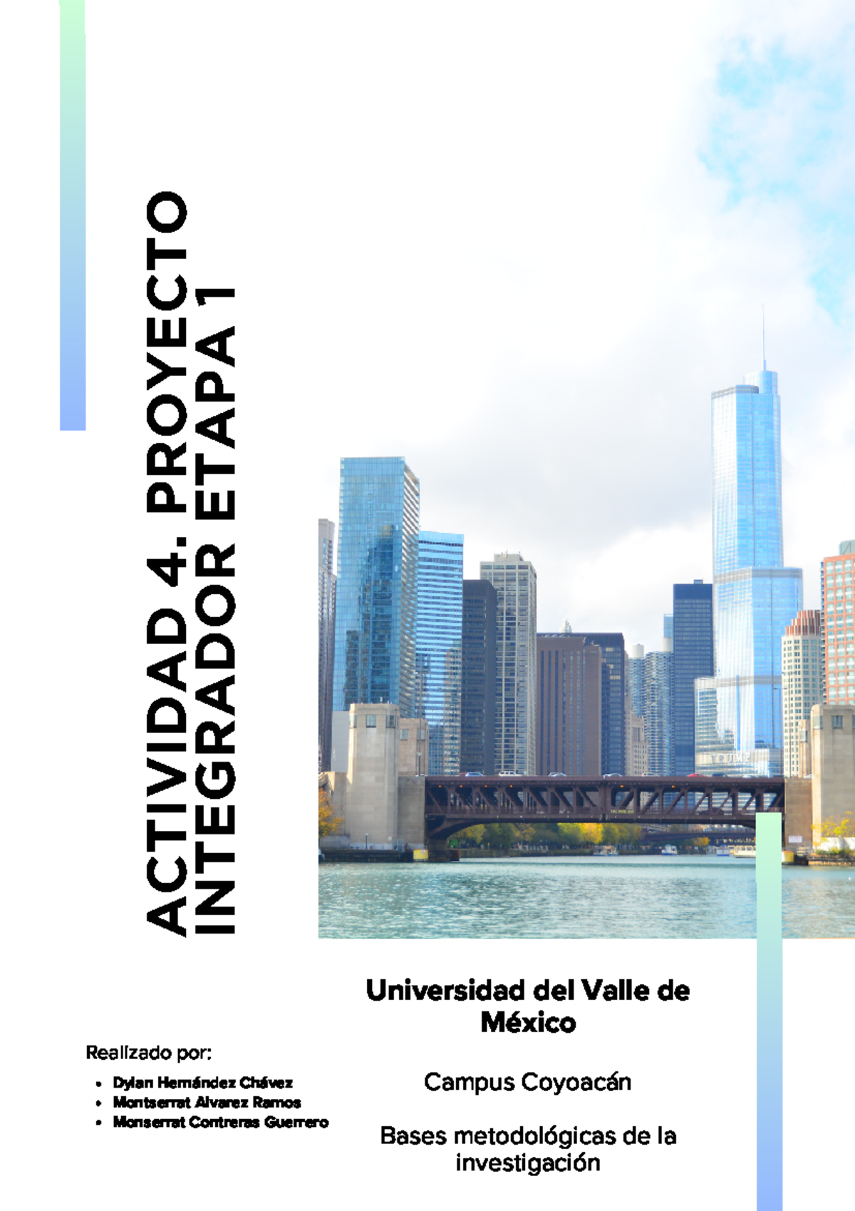 Actividad 4. Proyecto integrador etapa 1 - ACTIVIDAD 4. PROYECTO INTEGRADOR ETAPA 1 Realizado ...