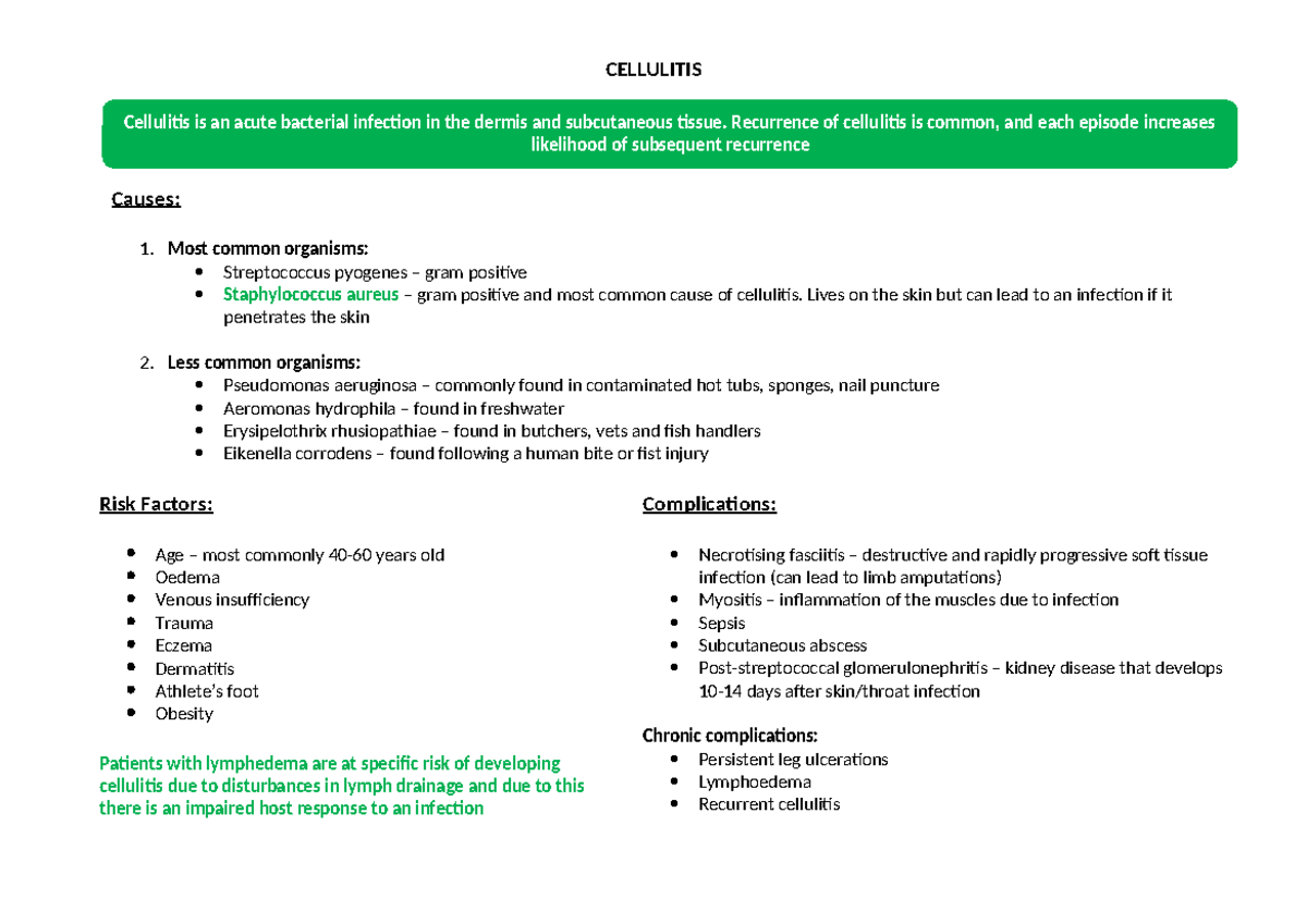 Cellulitis - Causes: 1. Most common organisms: Streptococcus pyogenes ...