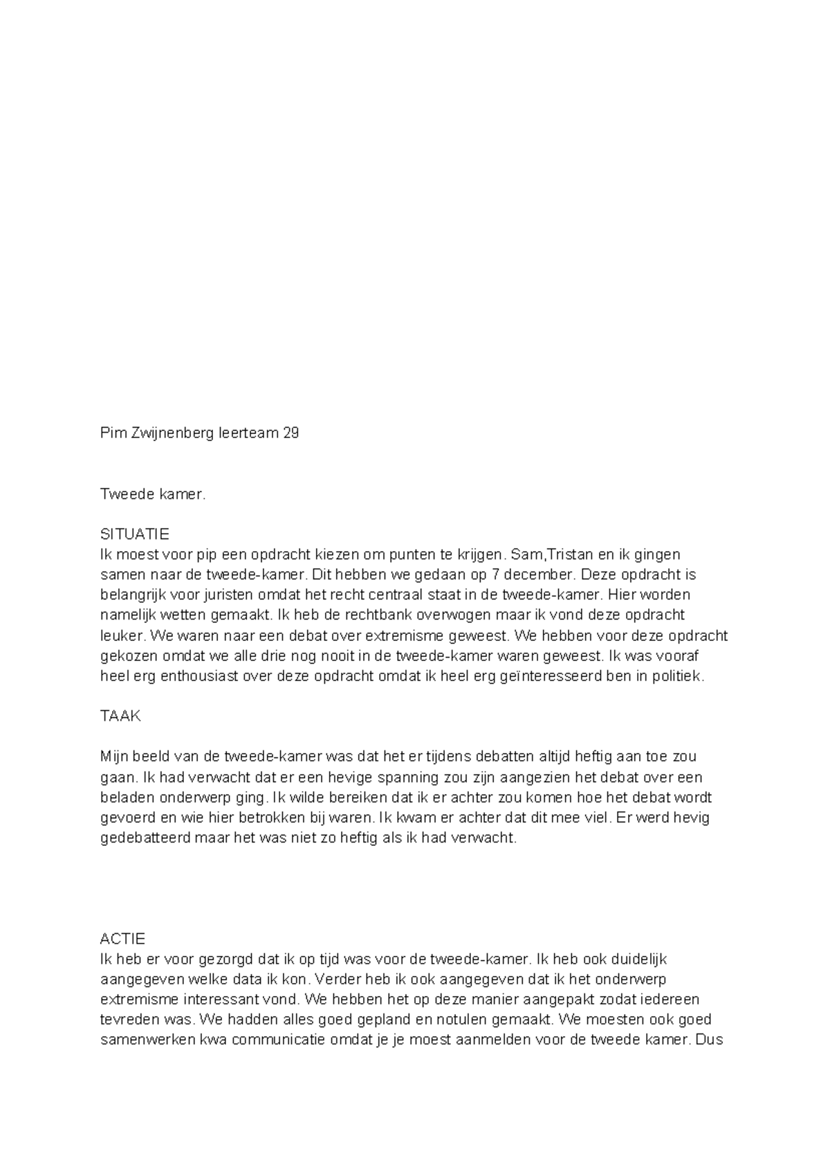 Star verslag herkansing - Pim Zwijnenberg leerteam 29 Tweede kamer ...