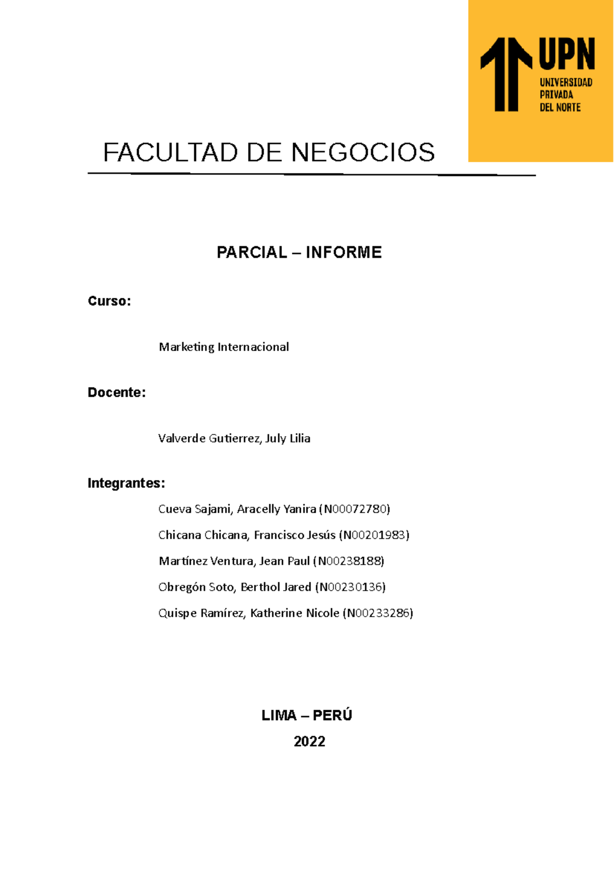 Informe Parcial- Marketing Internacional - FACULTAD DE NEGOCIOS PARCIAL ...