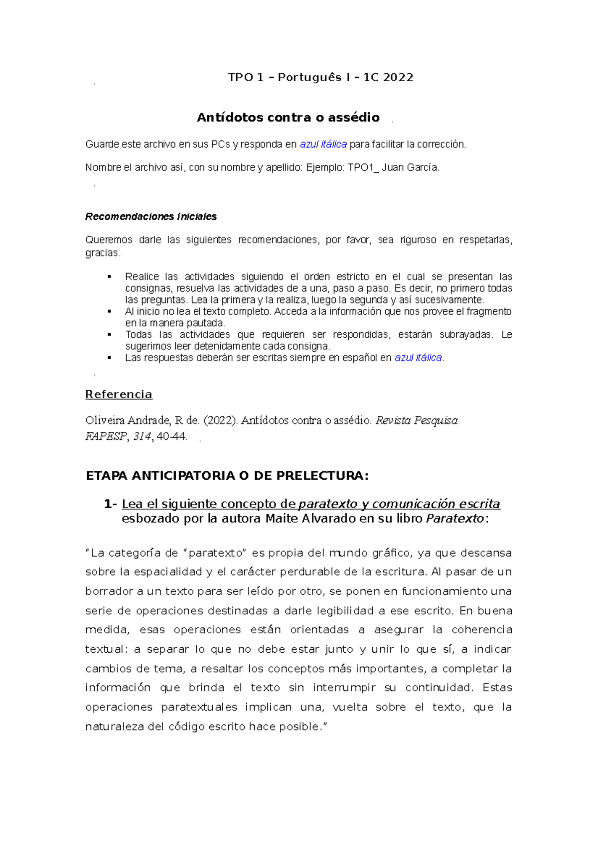TPO 1 -1C 2022 portugues - TPO 1 – Português I – 1C 2022 Antídotos ...