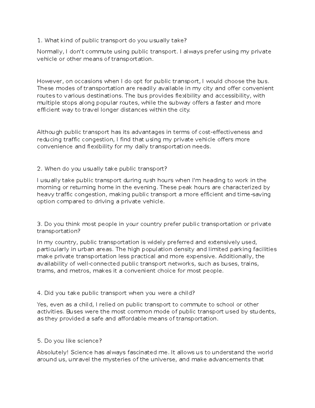 sample speaking - What kind of public transport do you usually take ...