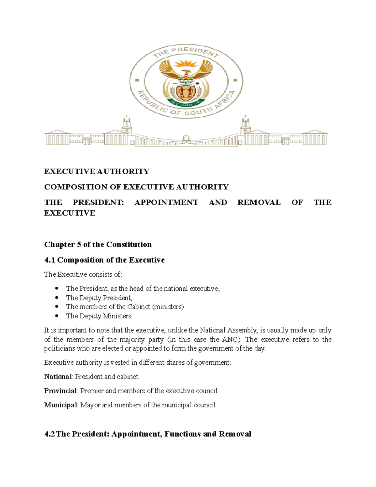 CON Test 2 Notes - EXECUTIVE AUTHORITY COMPOSITION OF EXECUTIVE ...