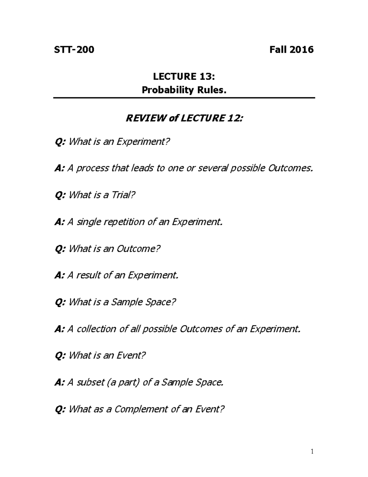 STT 200 Lecture 13 with Answers - STT-200 Fall 2016 LECTURE 13: Probability Rules. REVIEW of ...