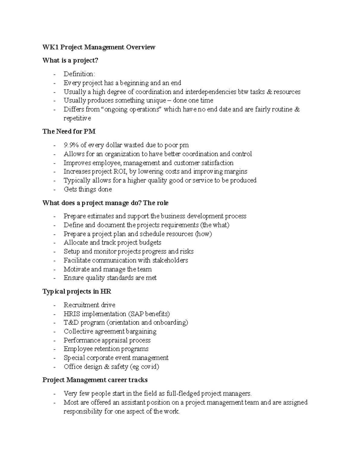 PM Notes Bus4017 - WK1 Project Management Overview What is a project ...