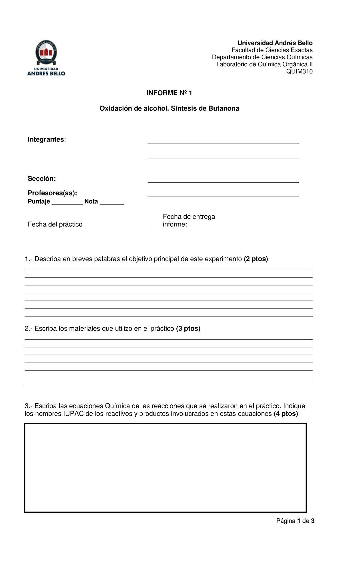 Informe 1 QUIM 310 202210 - Página 1 de 3 Universidad Andrés Bello Facultad de Ciencias Exactas ...