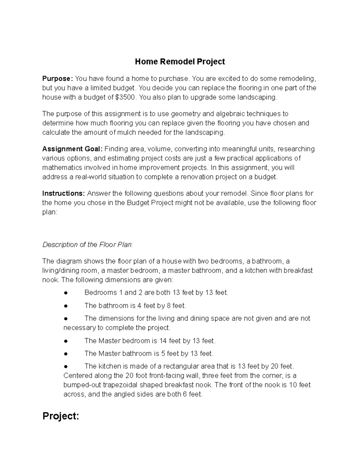 Home Remodel Project Unit 8 - Home Remodel Project Purpose: You have ...