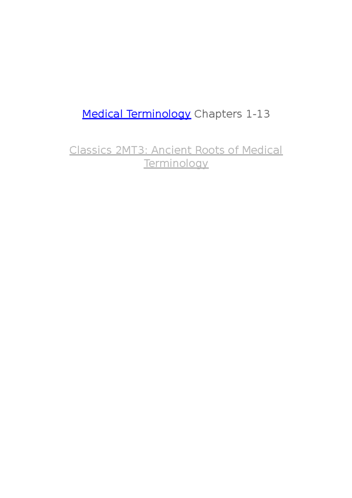 Medical Terminology Chapter 1-13 Final Edit - Medical Terminology ...