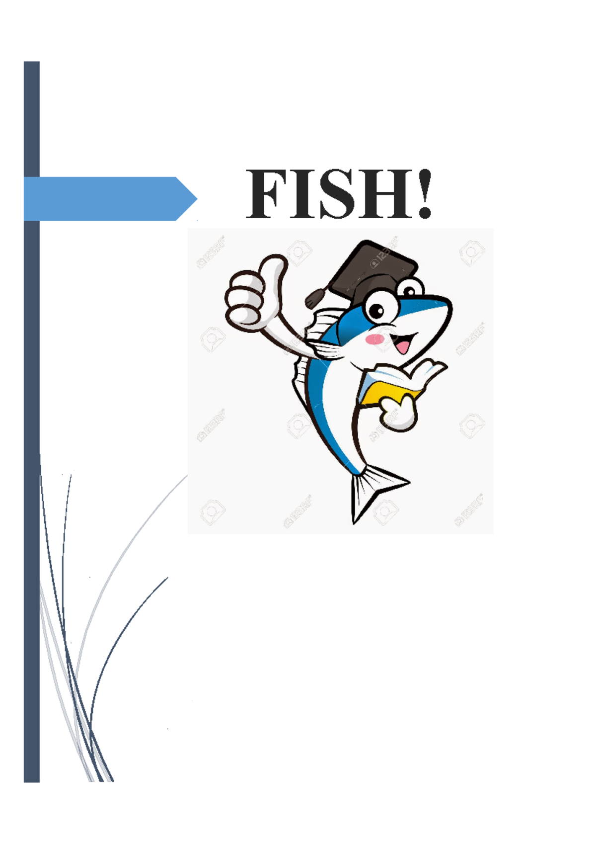 FISH - la primera lectura - FISH! La eficacia de un equipo radica en su ...