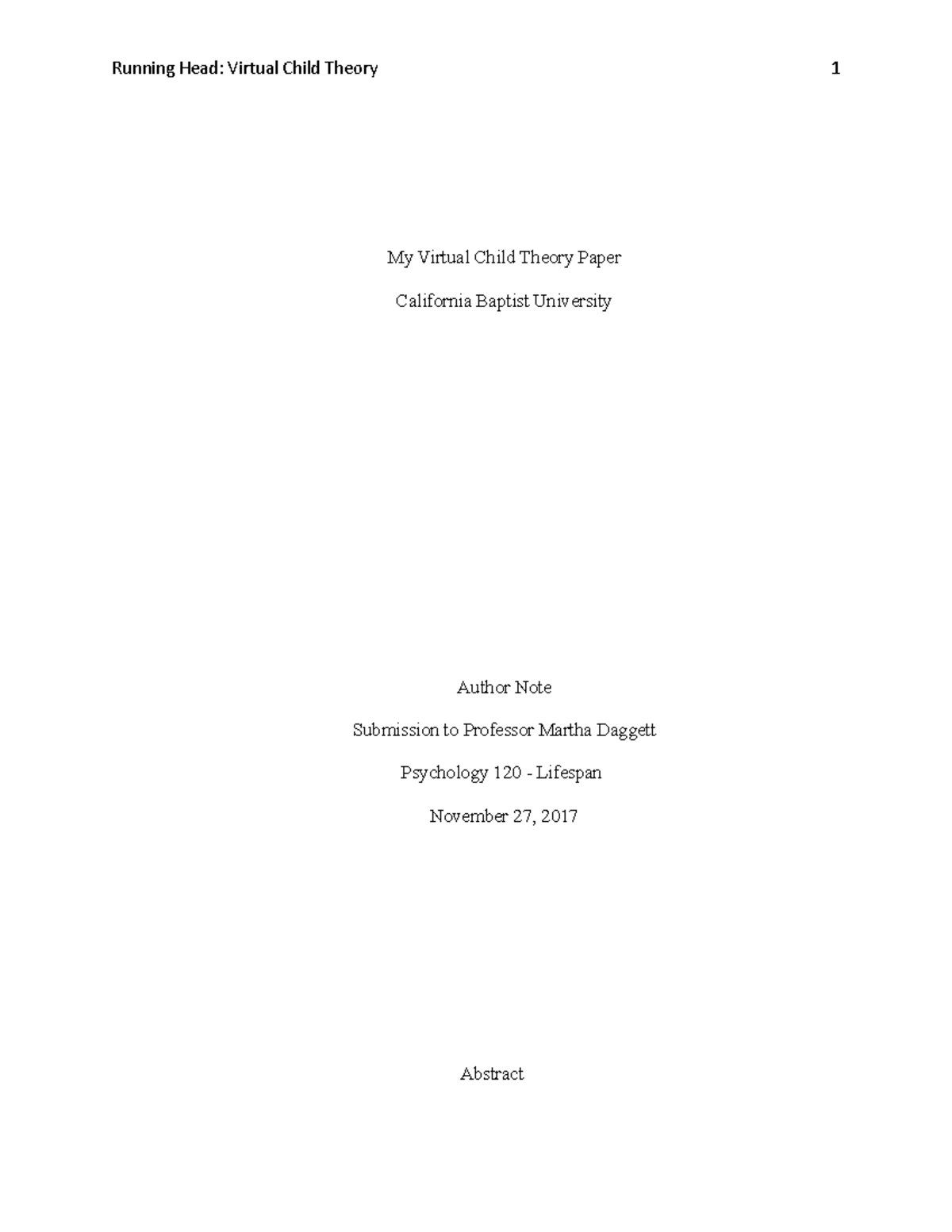 Virtual child paper- lifespan - Running Head: Virtual Child Theory My ...