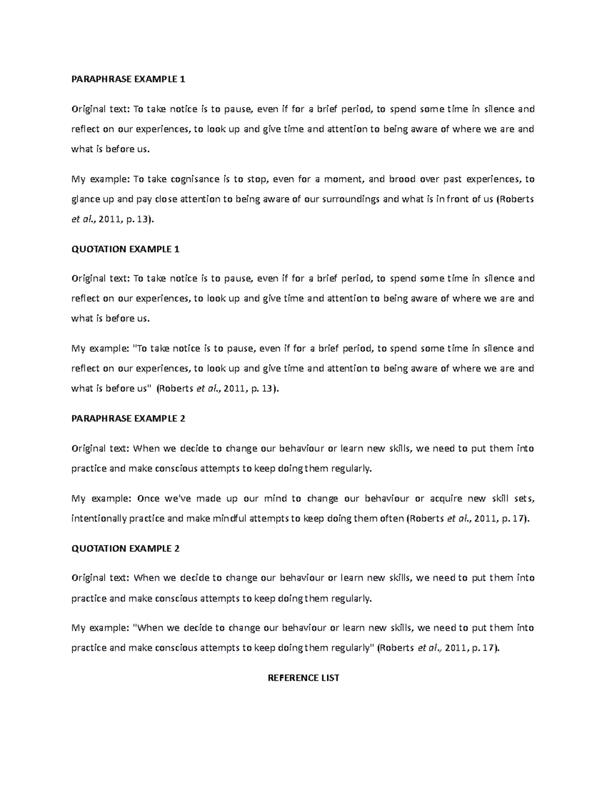 Quotation and paraphrase - PARAPHRASE EXAMPLE 1 Original text: To take ...