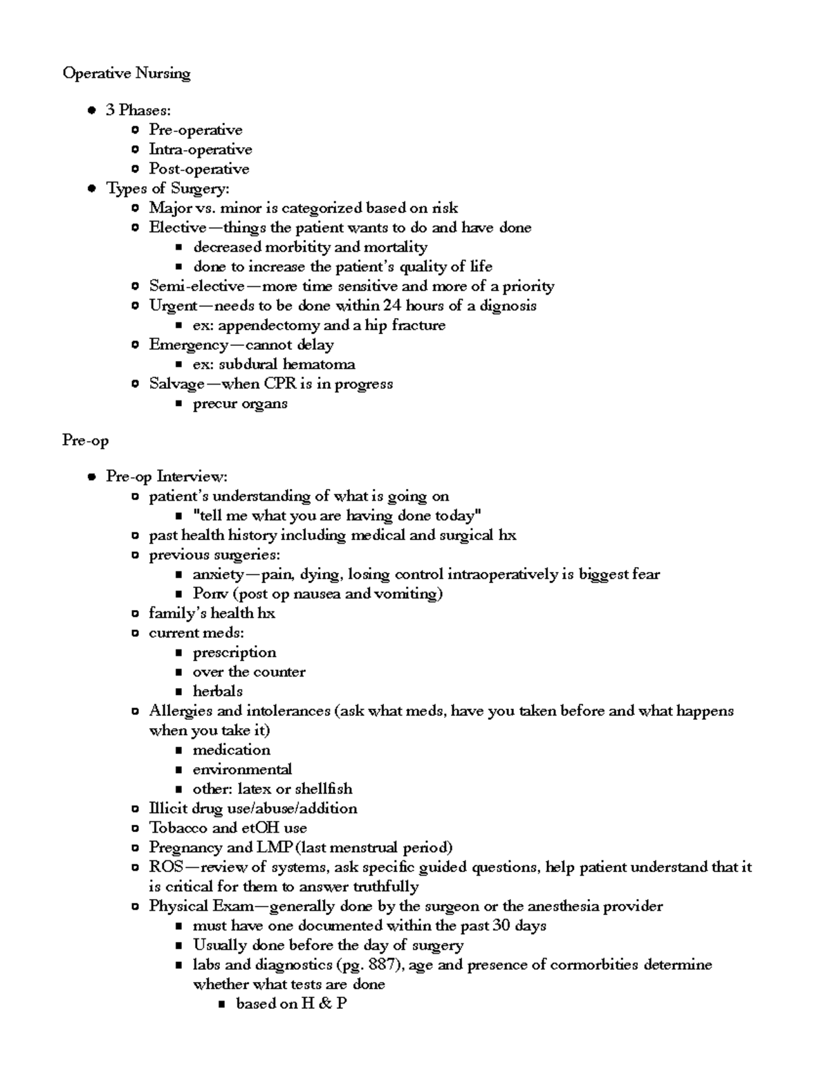 Perioperative Notes - Operative Nursing 3 Phases: Types of Surgery ...
