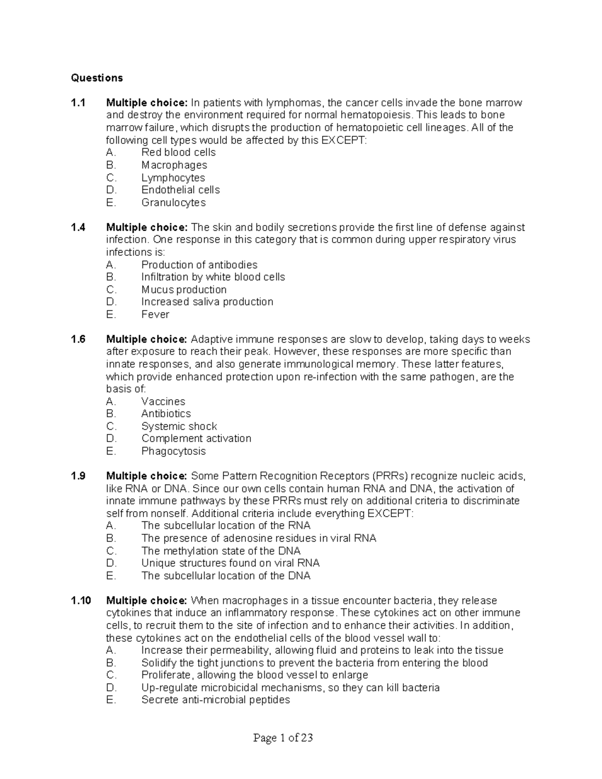 Example questions part I Immunology - Questions 1 Multiple choice: In ...