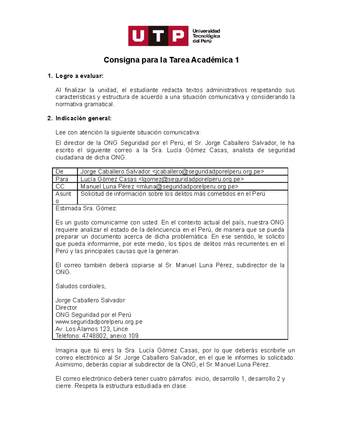 Formato Consigna TA1-1 grupo 5 - Consigna para la Tarea Académica 1 Logro a evaluar: Al ...