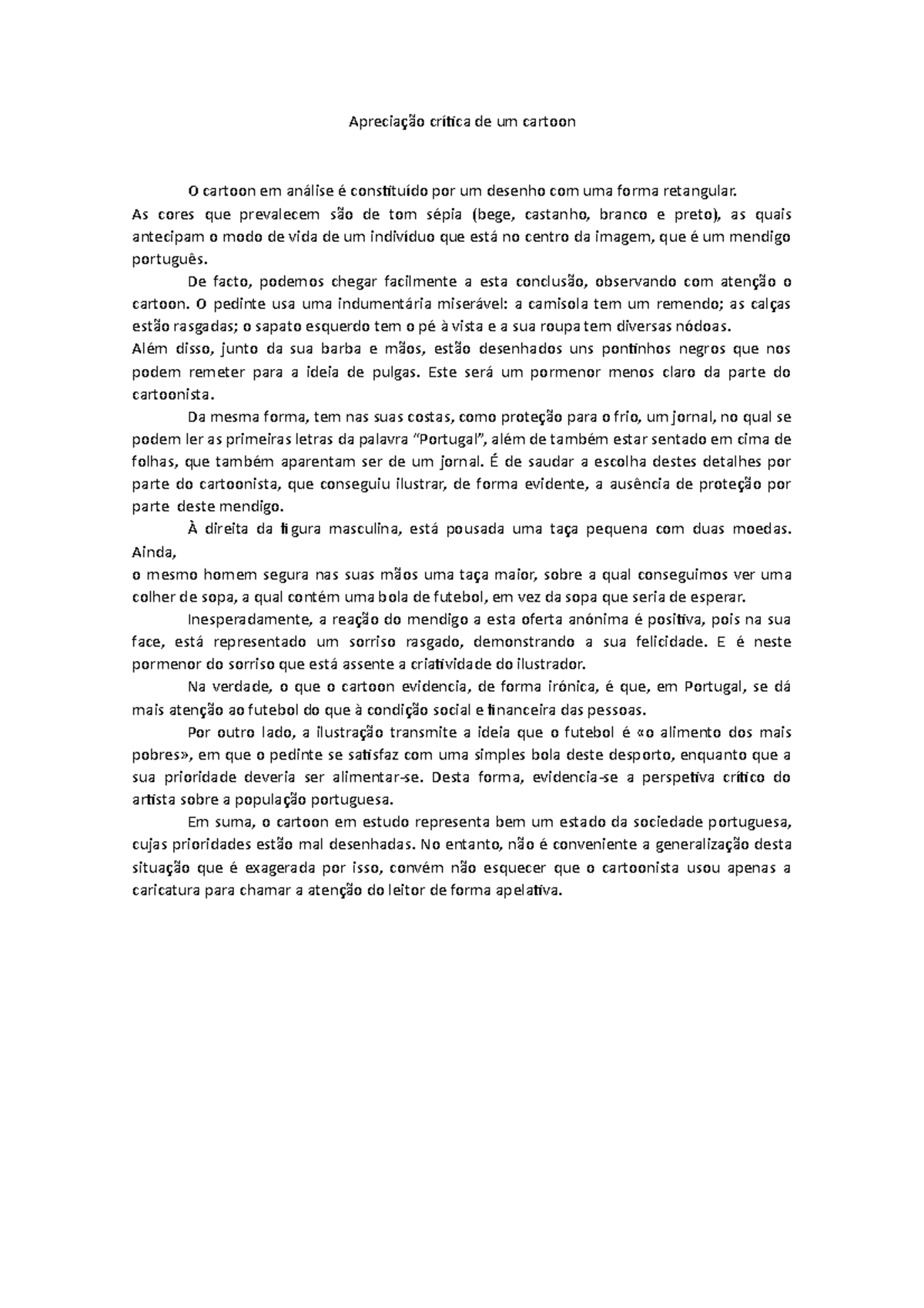 Apreciação crítica cartoon mendigo - Apreciação crítica de um cartoon O ...