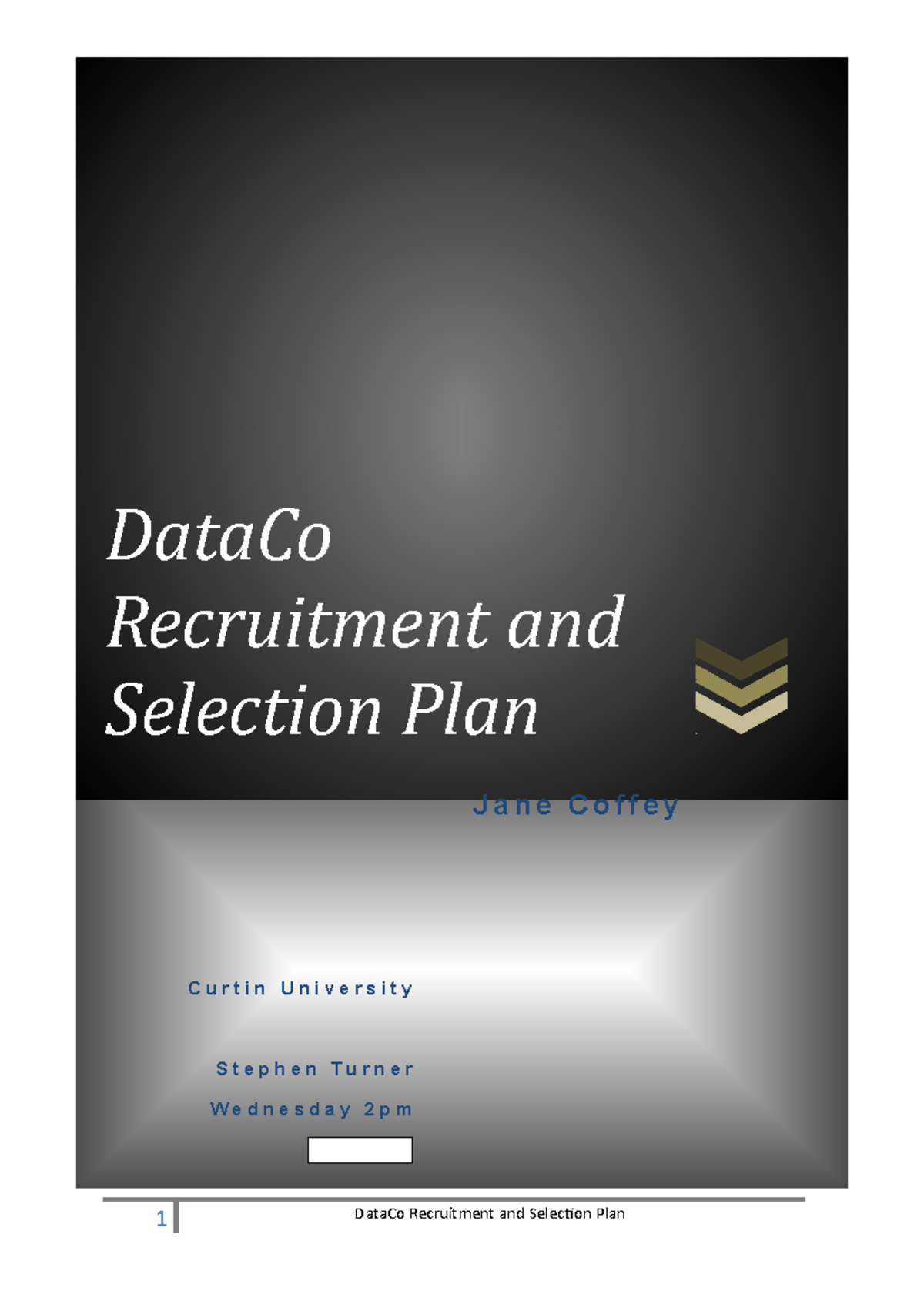 Selection and Promotion Exemplar Example major assignment - DataCo ...