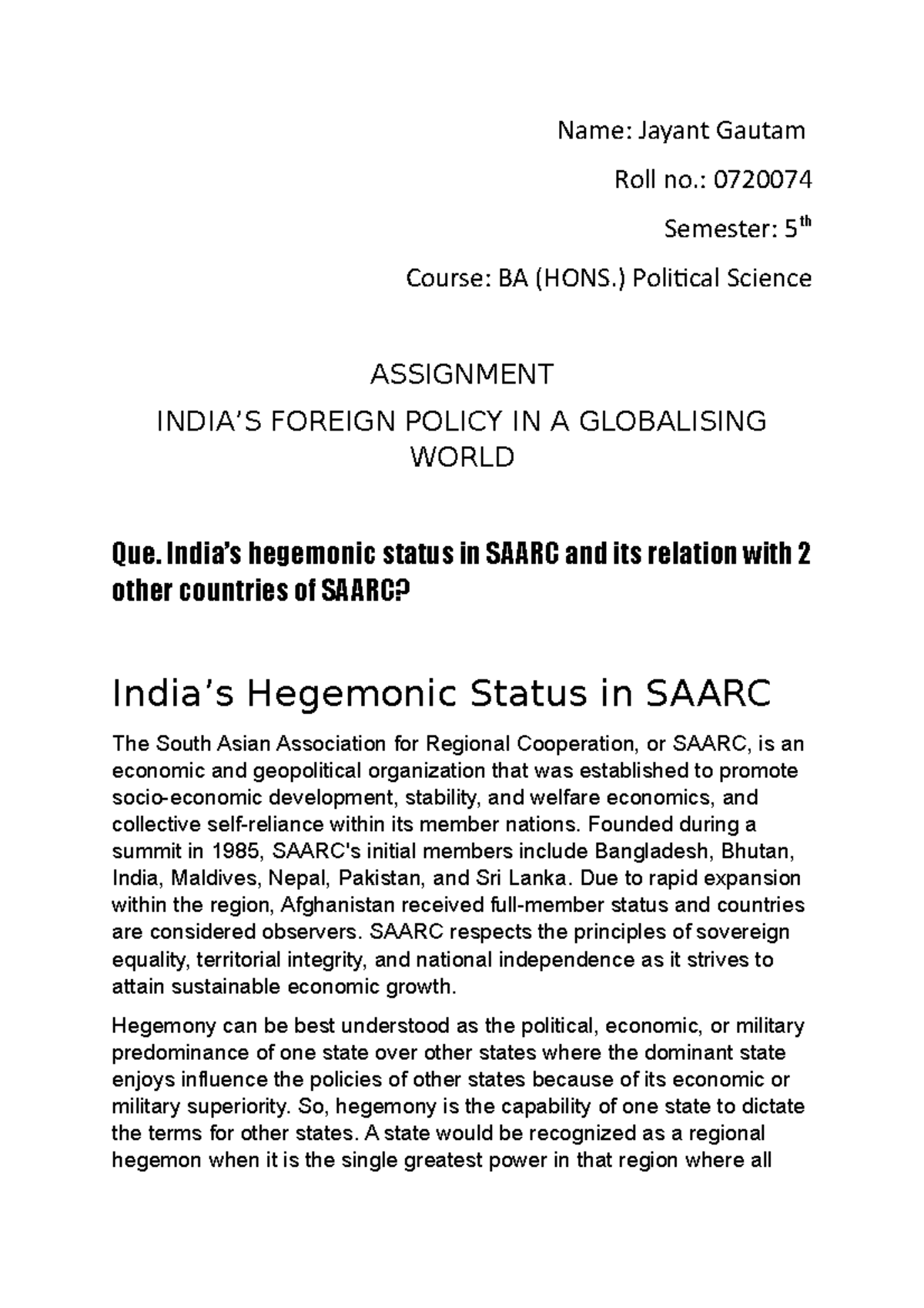 Indias Hegemonic Status IN Saarc - Name: Jayant Gautam Roll no ...