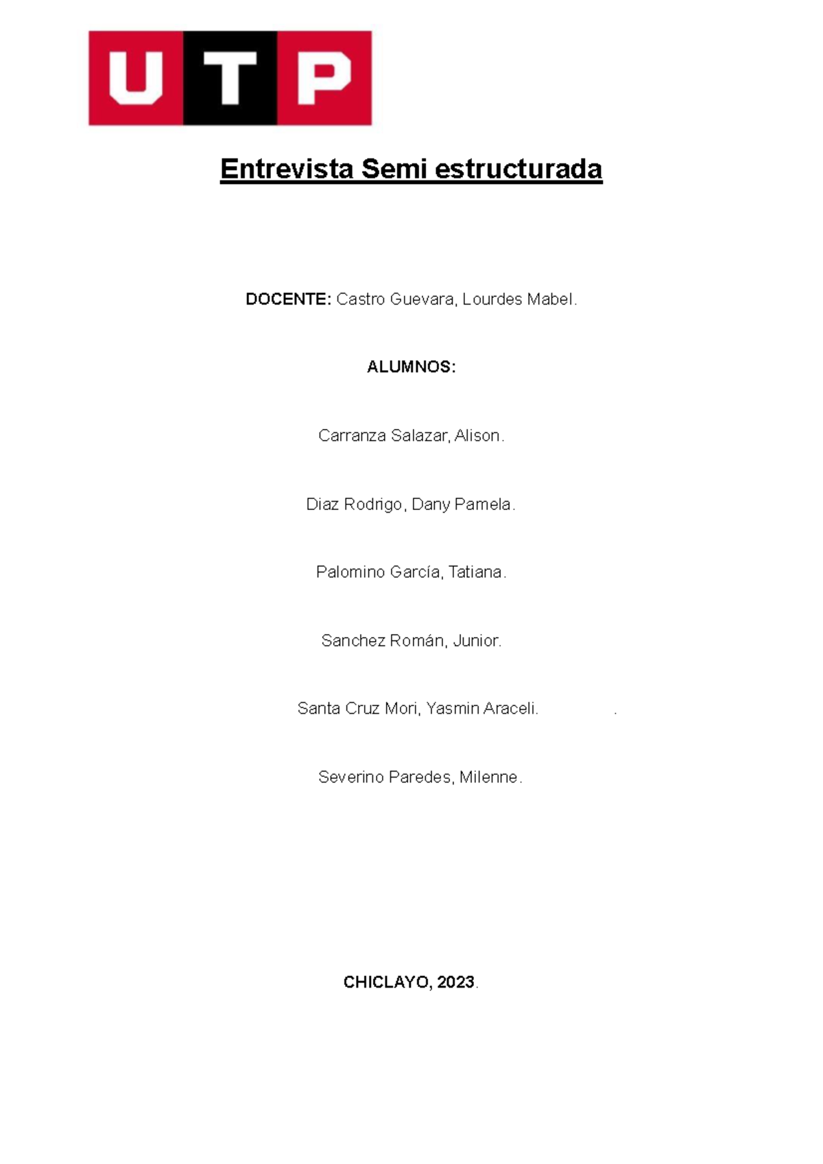 Entrevusta semiestructurada. Caso 1- Grupo 5 - Entrevista Semi ...